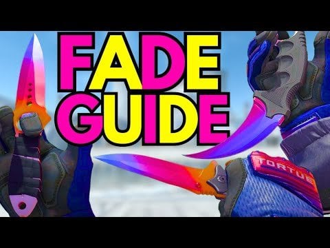 Complete FADE SKINS Guide for CS2 - FPSHUB | FPS GAMES HUB |FPS GAMING HUB