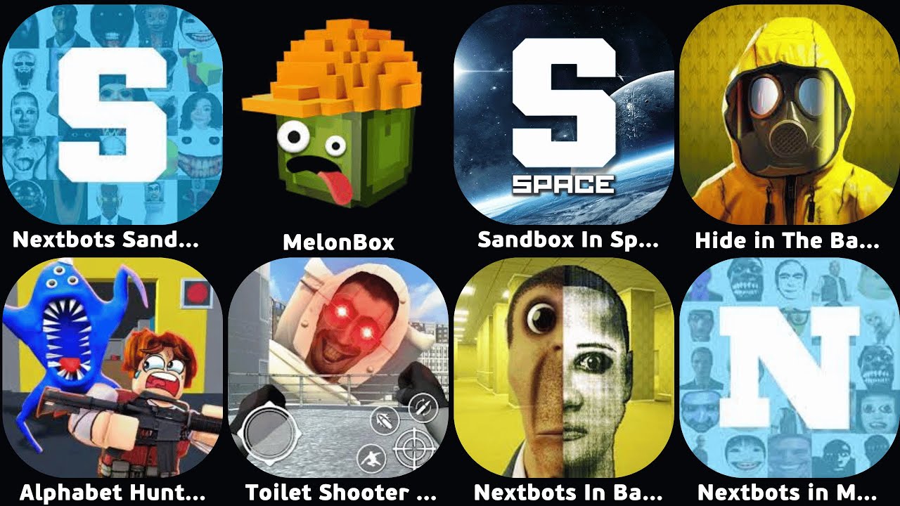 Nextbots Sandbox,MelonBox,Sandbox IN Space,Toilet Shooter FPS Mafia ...