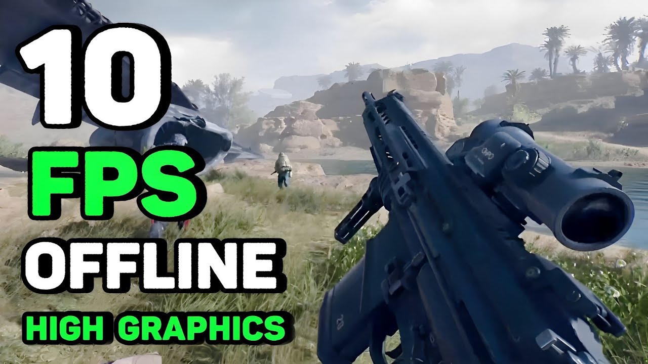 10 Best Offline Fps Games With High Graphics For Android Ios March 2024 Part 5 Fpshub 0995