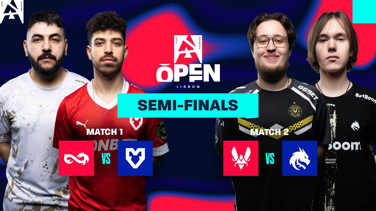 BLAST Premier Open Spring Lisbon 2025, Semi-Finals - Eternal Fire vs. MOUZ, Vitality vs. Spirit ...